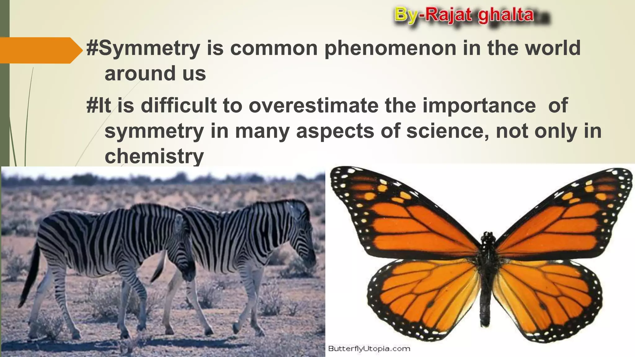 Symmetry and its shapes (I.R and raman activaty) | PPTX
