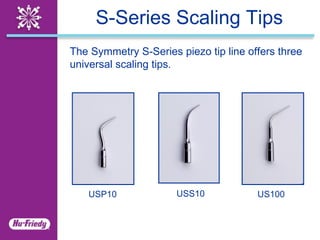 Symmetry Piezo Tips | PPT | Oral care | Personal Care