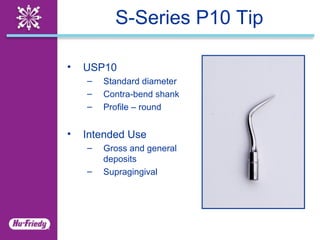 Symmetry Piezo Tips | PPT | Oral care | Personal Care