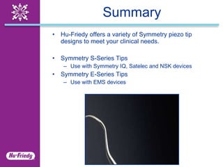 Symmetry Piezo Tips | PPT | Oral care | Personal Care