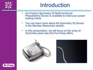 Symmetry Piezo Tips | PPT | Oral care | Personal Care
