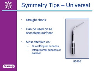 Symmetry Piezo Tips | PPT | Oral care | Personal Care