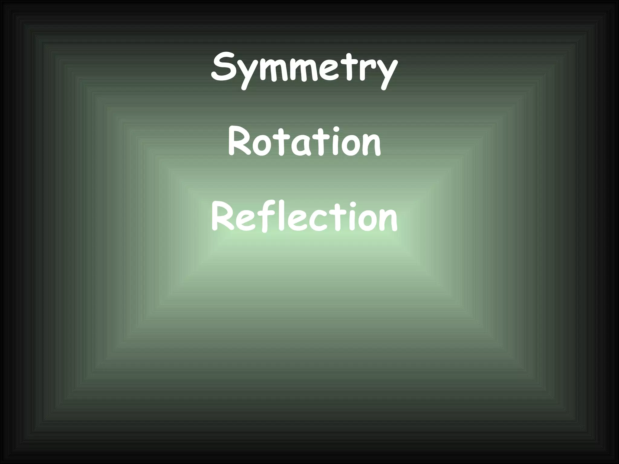 Symmetry, rotation, translation, reflection | PPT