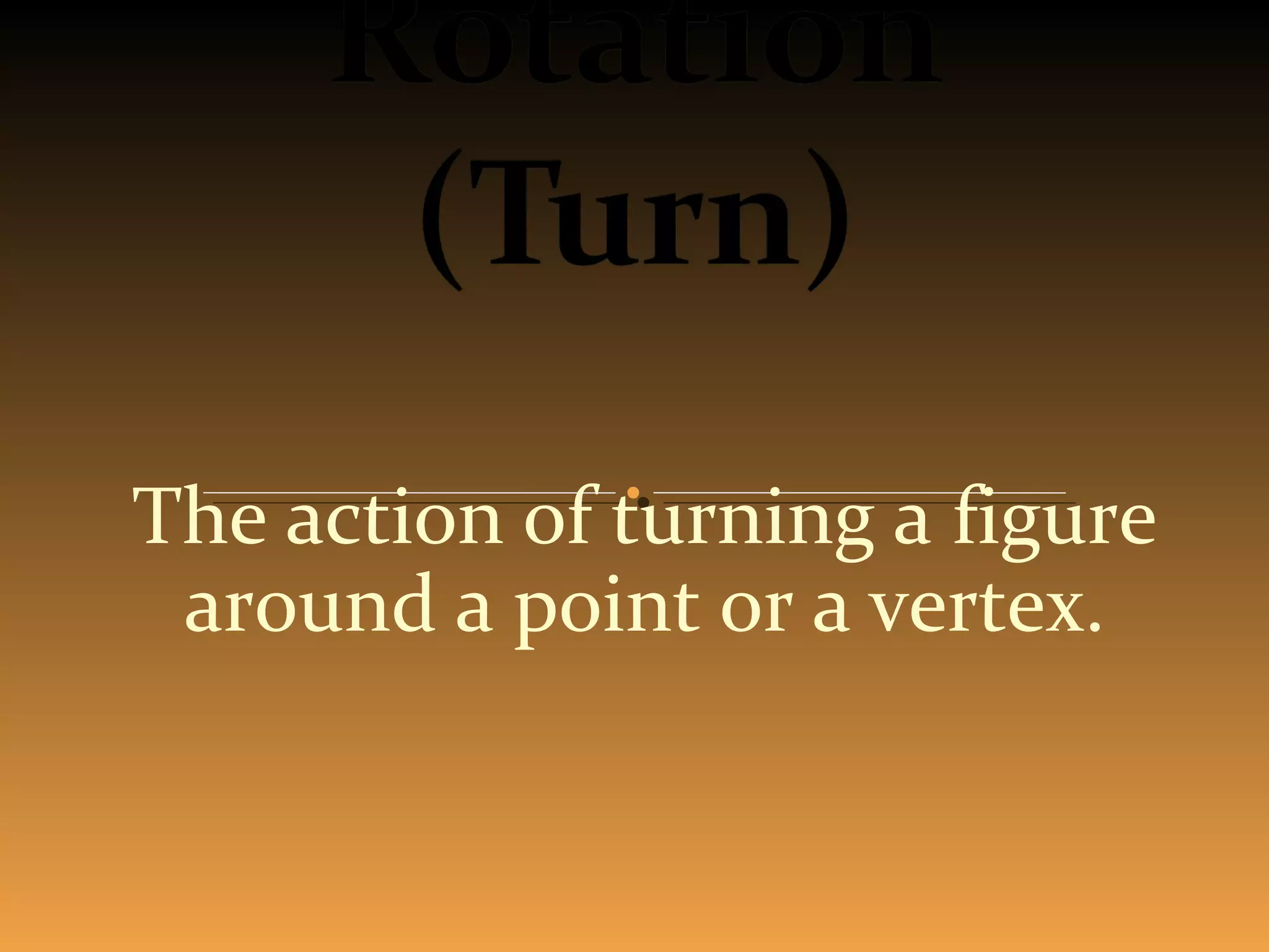 Symmetry, rotation, translation, reflection | PPT