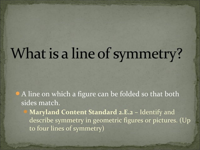 Symmetry, rotation, translation, reflection | PPT