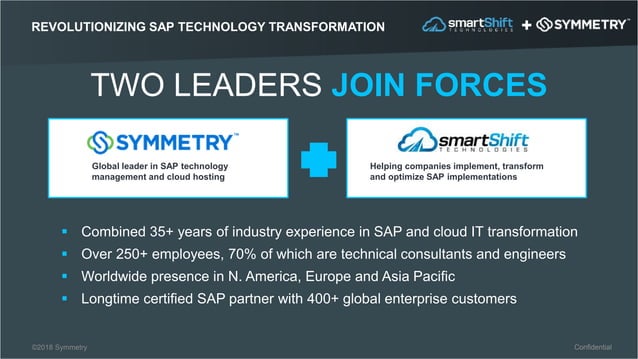 Symmetry and smartShift | Revolutionizing SAP® Technology Transformation | PPT