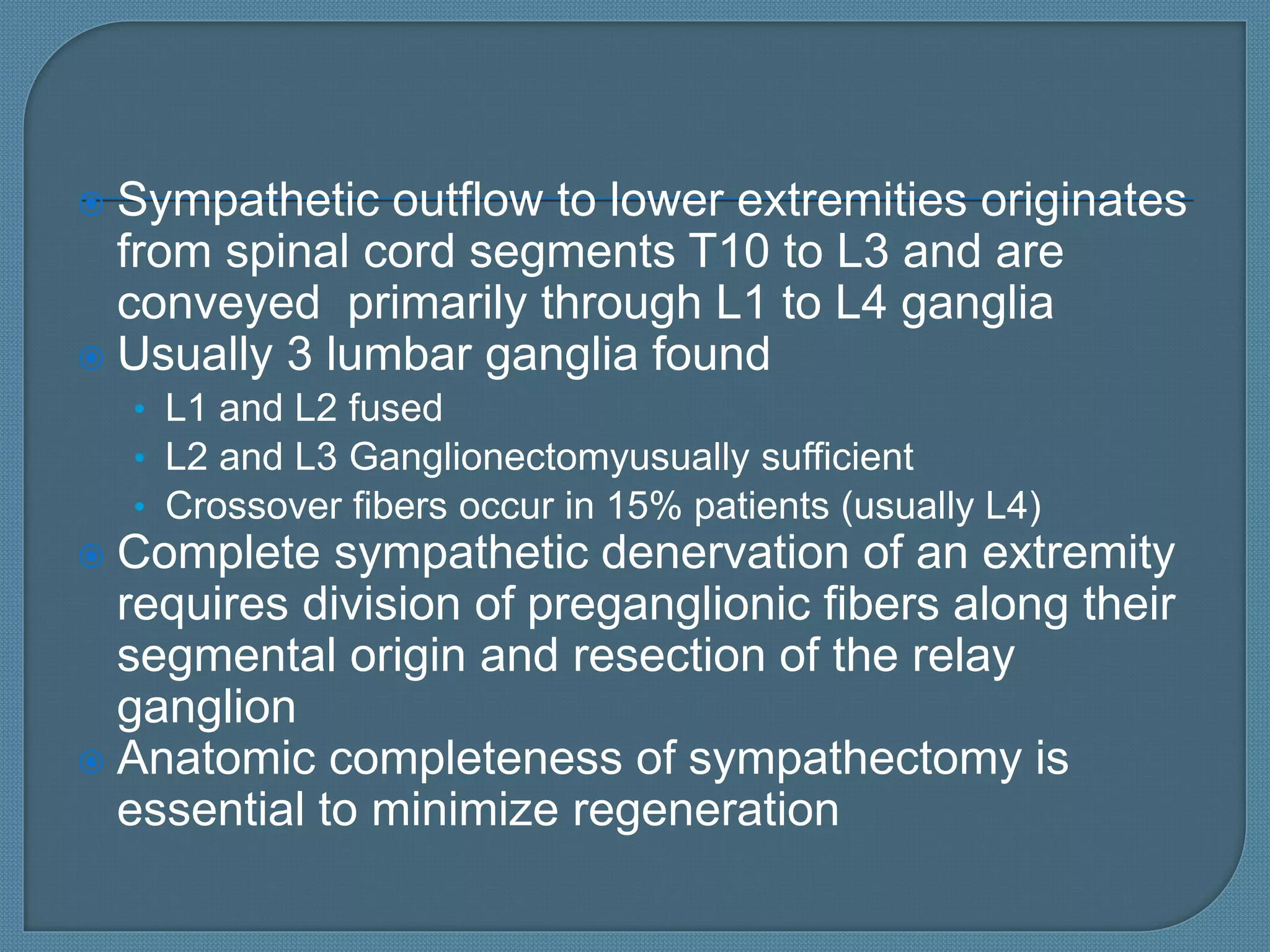 Sympathectomy for pheripheral arterial disease present role | PPTX