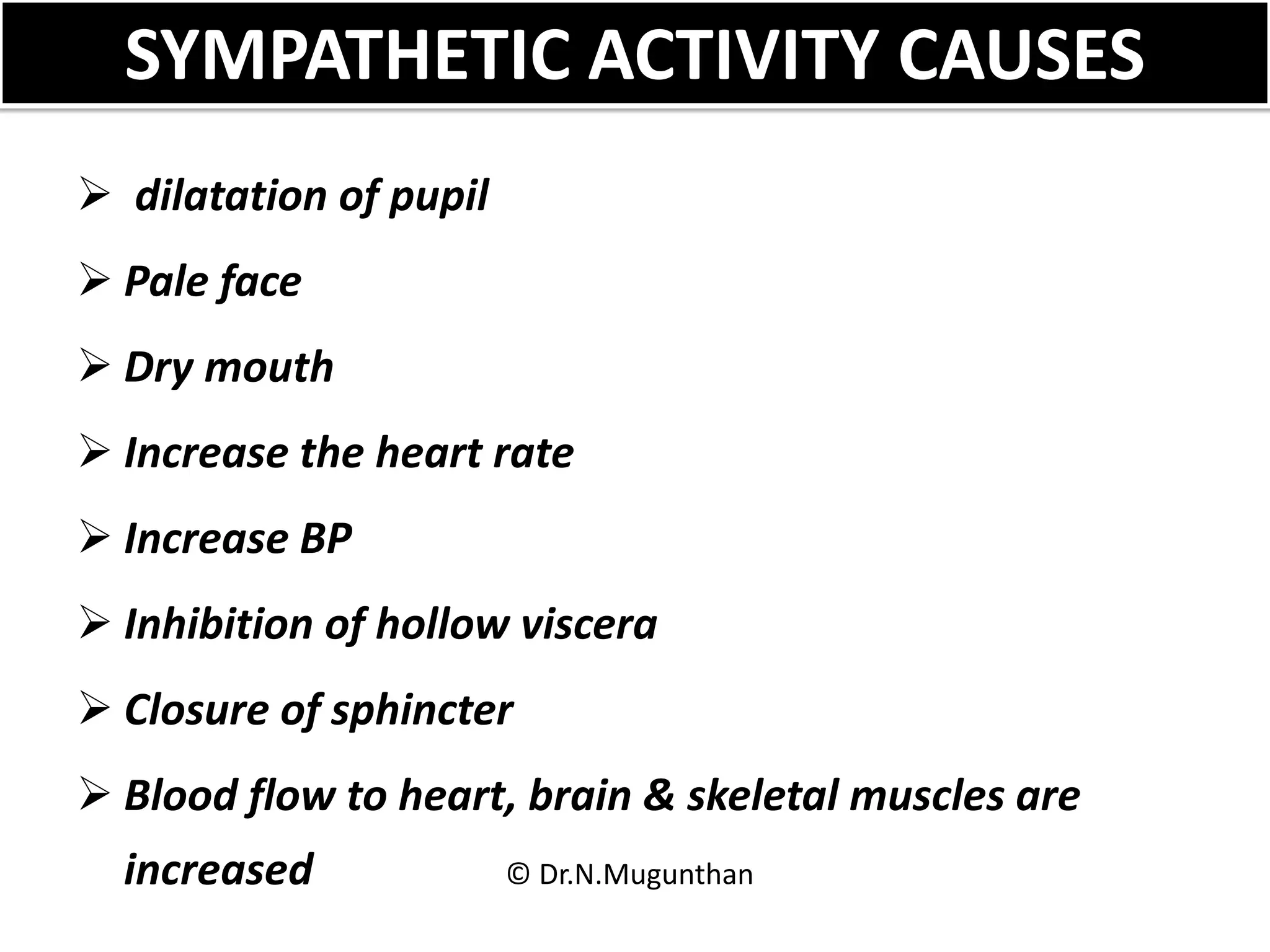 SYMPATHETIC SYSTEM & CERVICAL SYMPATHETIC CHAIN -Prof.Dr.N.Mugunthan ...