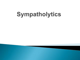 Sympatholytics | PPTX | Heart and Cardiovascular Diseases | Diseases ...