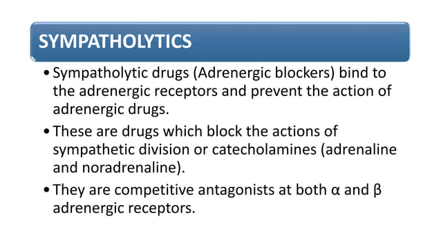 Sympatholytics.pptx | Heart and Cardiovascular Diseases | Diseases and ...