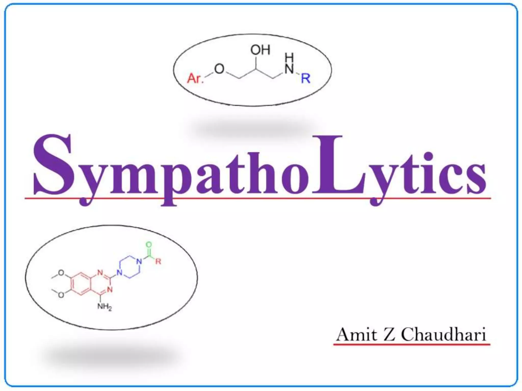 Sympatholytic medicinal chemistry b. pharm. | PPTX