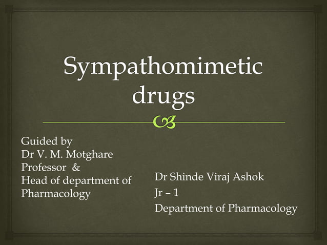 Sympathomimetic | PPTX | Endocrine and Metabolic Diseases | Diseases and Conditions