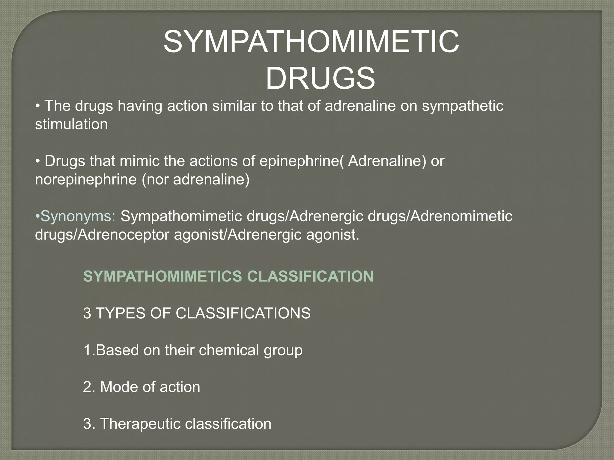 Sympathomimetic drugs | PPTX