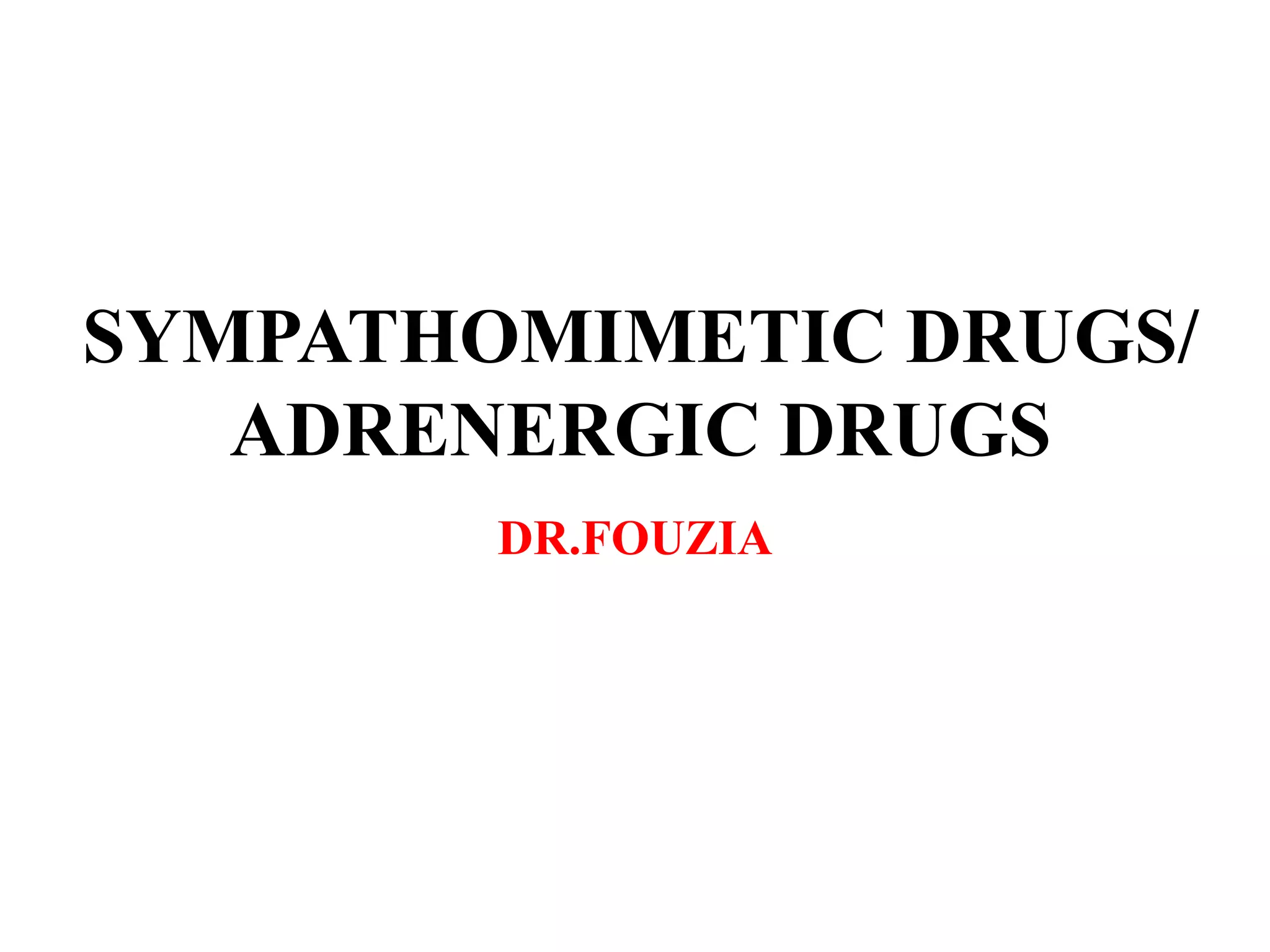 Sympathomimetics.ppt