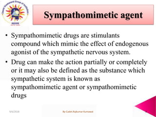 Sympathomimmetic agents | PPTX