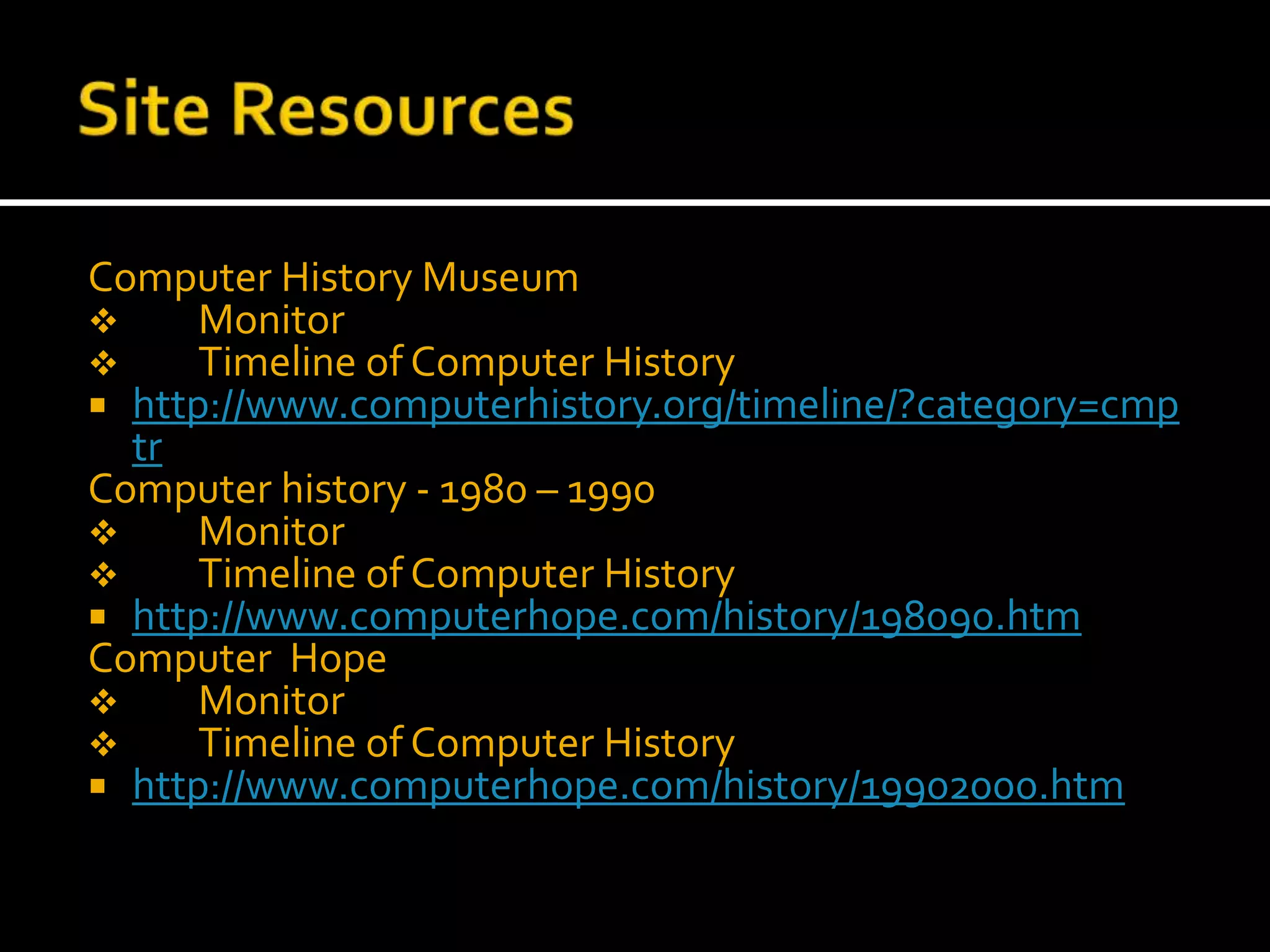 Symphanie smith history of monitors timeline | PPTX