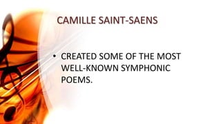 Symphonic Poem - Romantic Music | PPTX