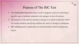 IHC in cancer diagnosis | PPTX