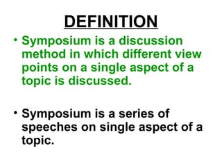 Symposium Method of Teaching | PPT