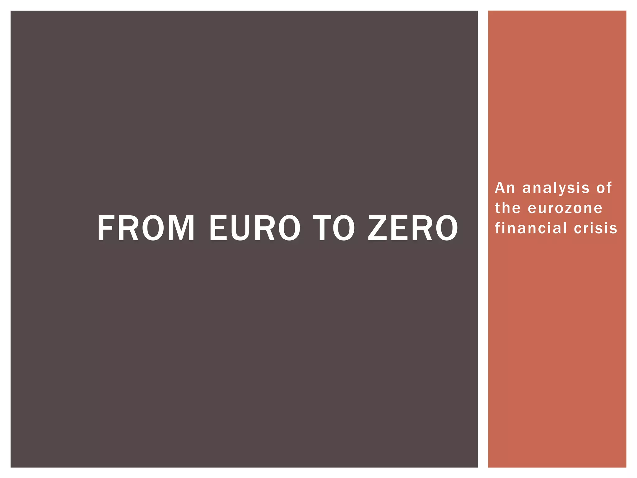 Eurozone Financial Crisis | PPT