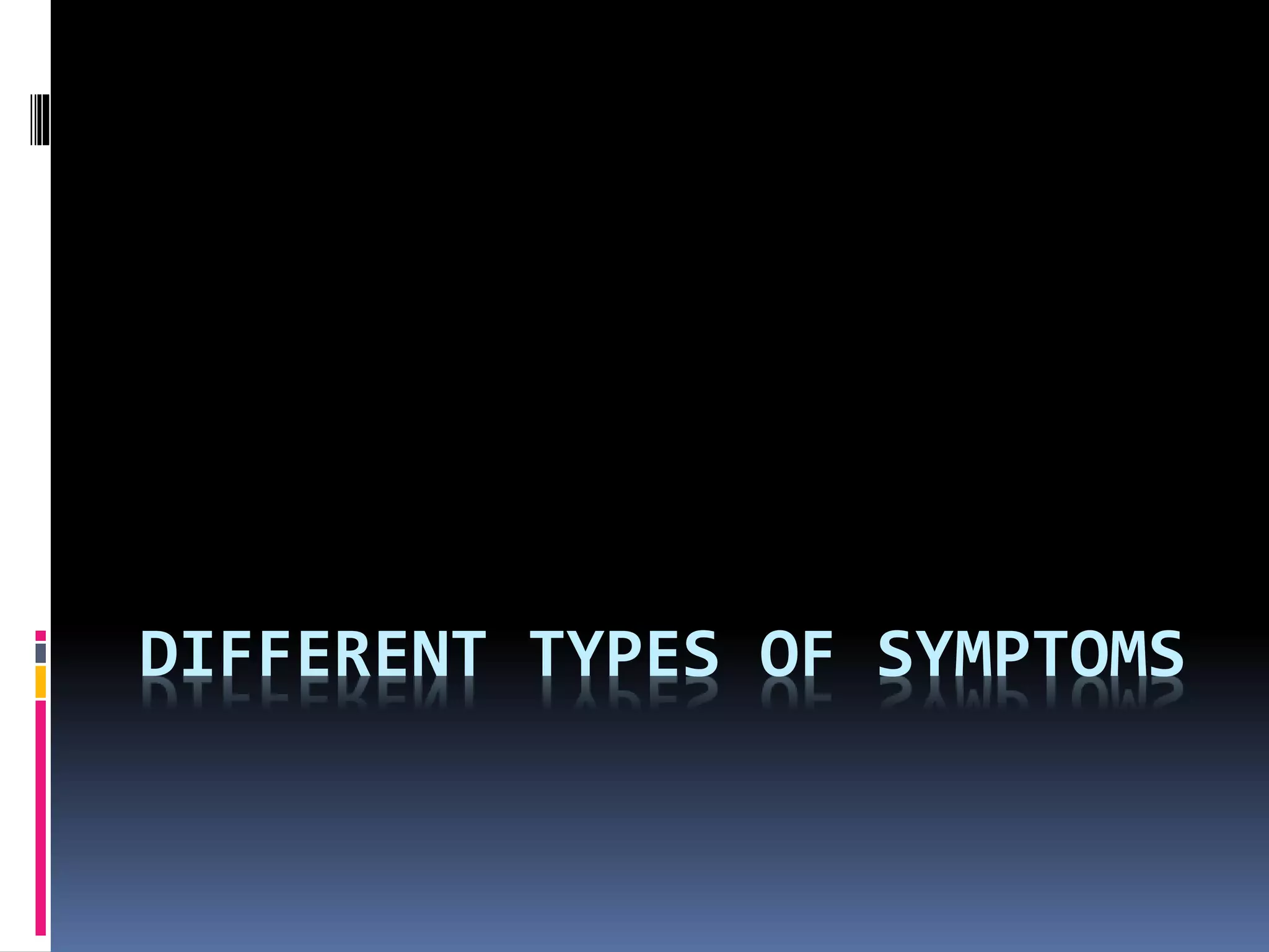 Symptomatology | PPTX