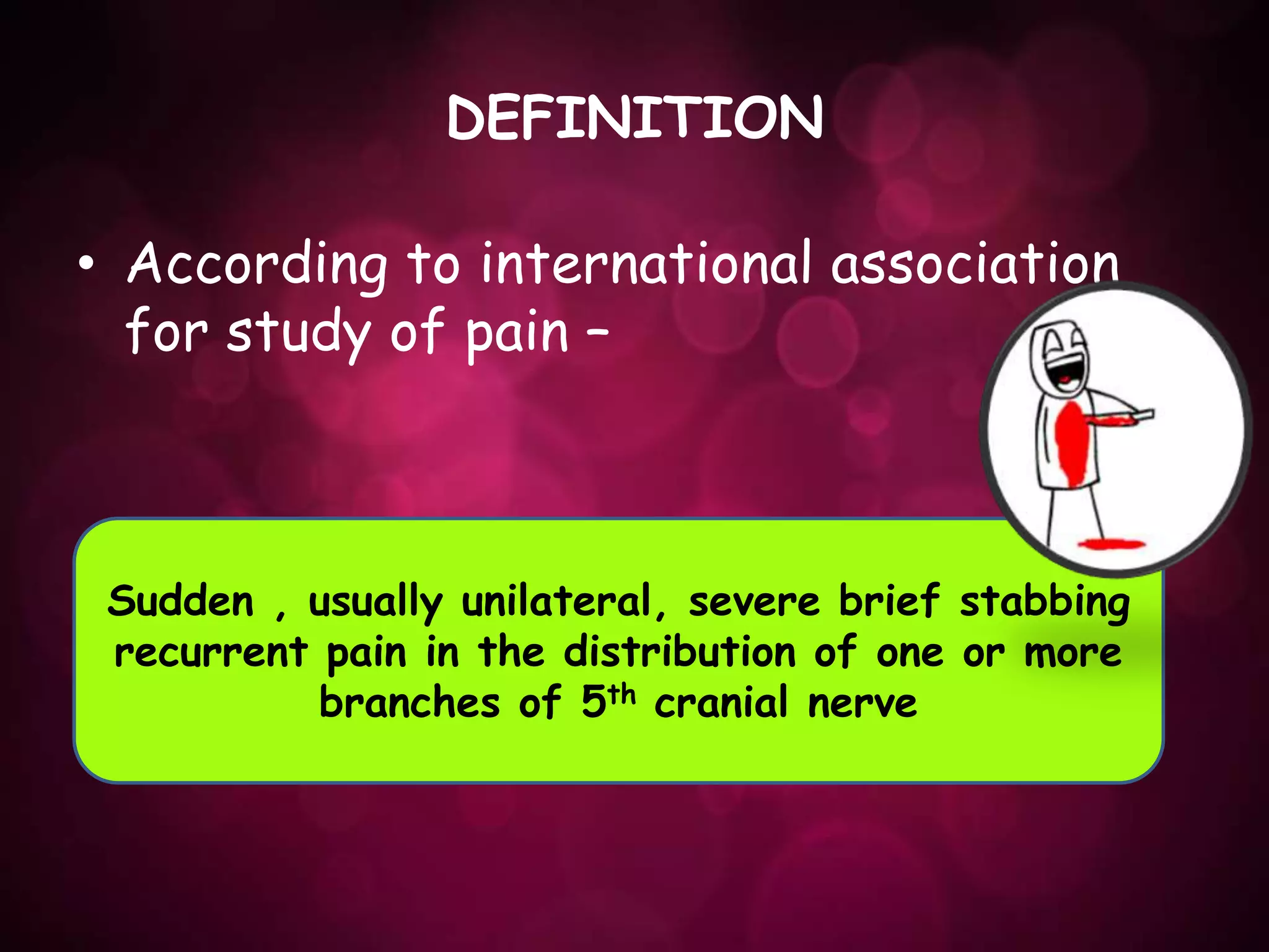 Symptomatology and pathophysiology of trigeminal neuralgia copy | PPTX