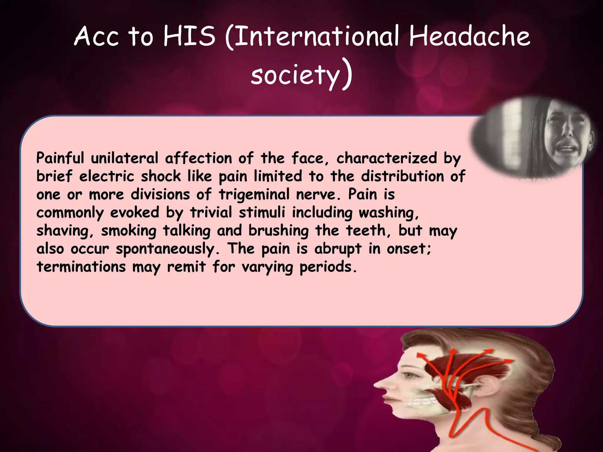 Symptomatology and pathophysiology of trigeminal neuralgia copy | PPTX