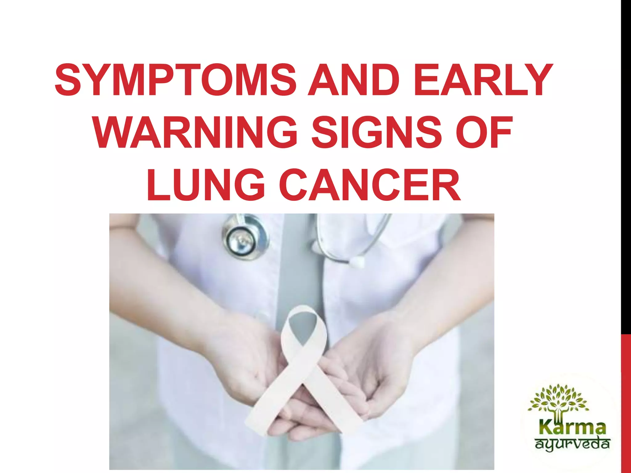 Symptoms And Early Warning Signs Of Lung Cancer | PPTX | Lung and Respiratory Health | Diseases ...