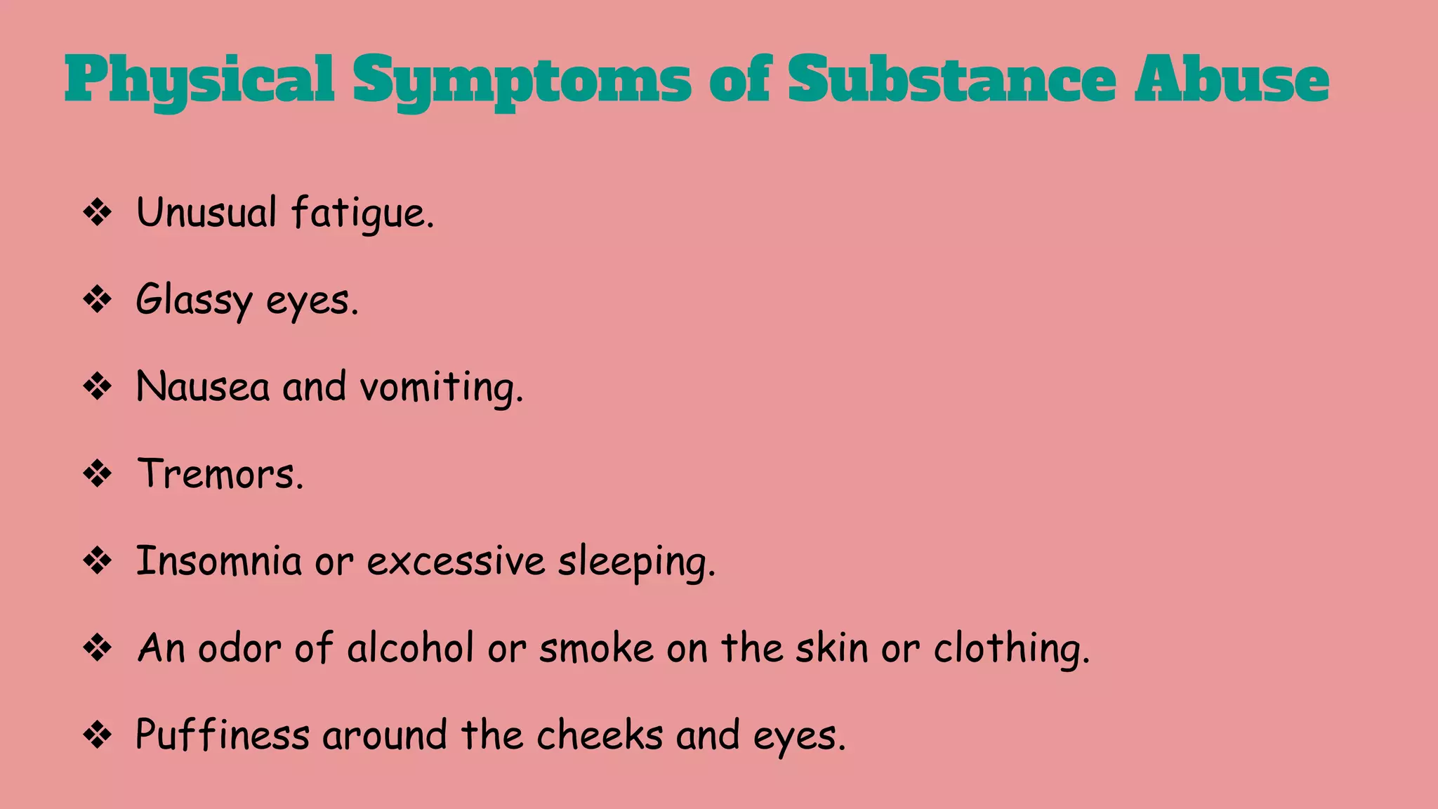Symptoms and signs of substance abuse | PPTX