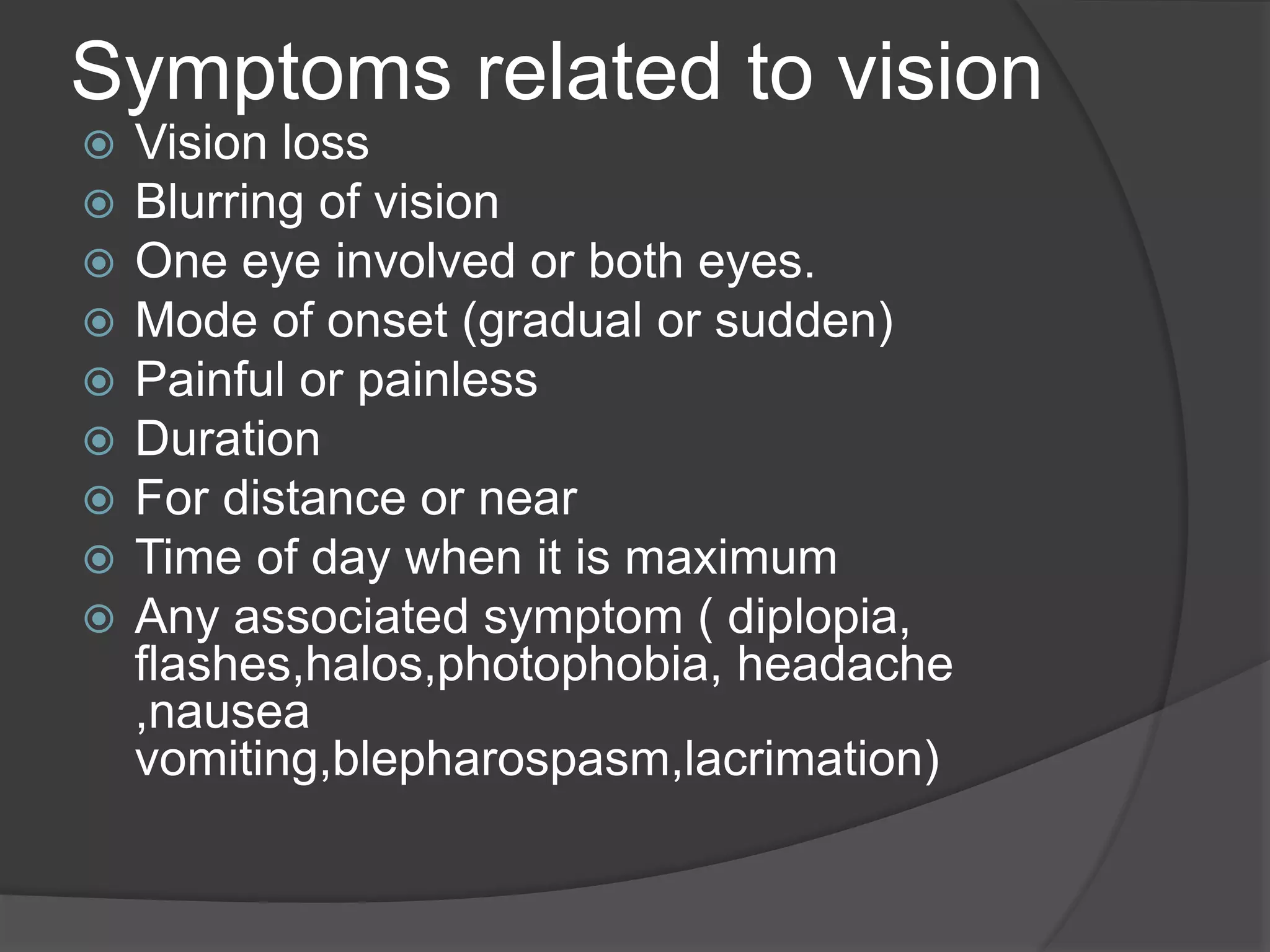 Symptoms in ophthalmology | PPTX
