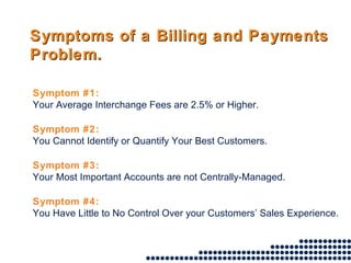 Symptoms of a Billing and Payment Problem | PPT