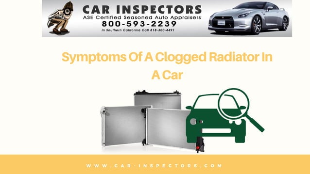 Symptoms of a clogged radiator in a car | PPT