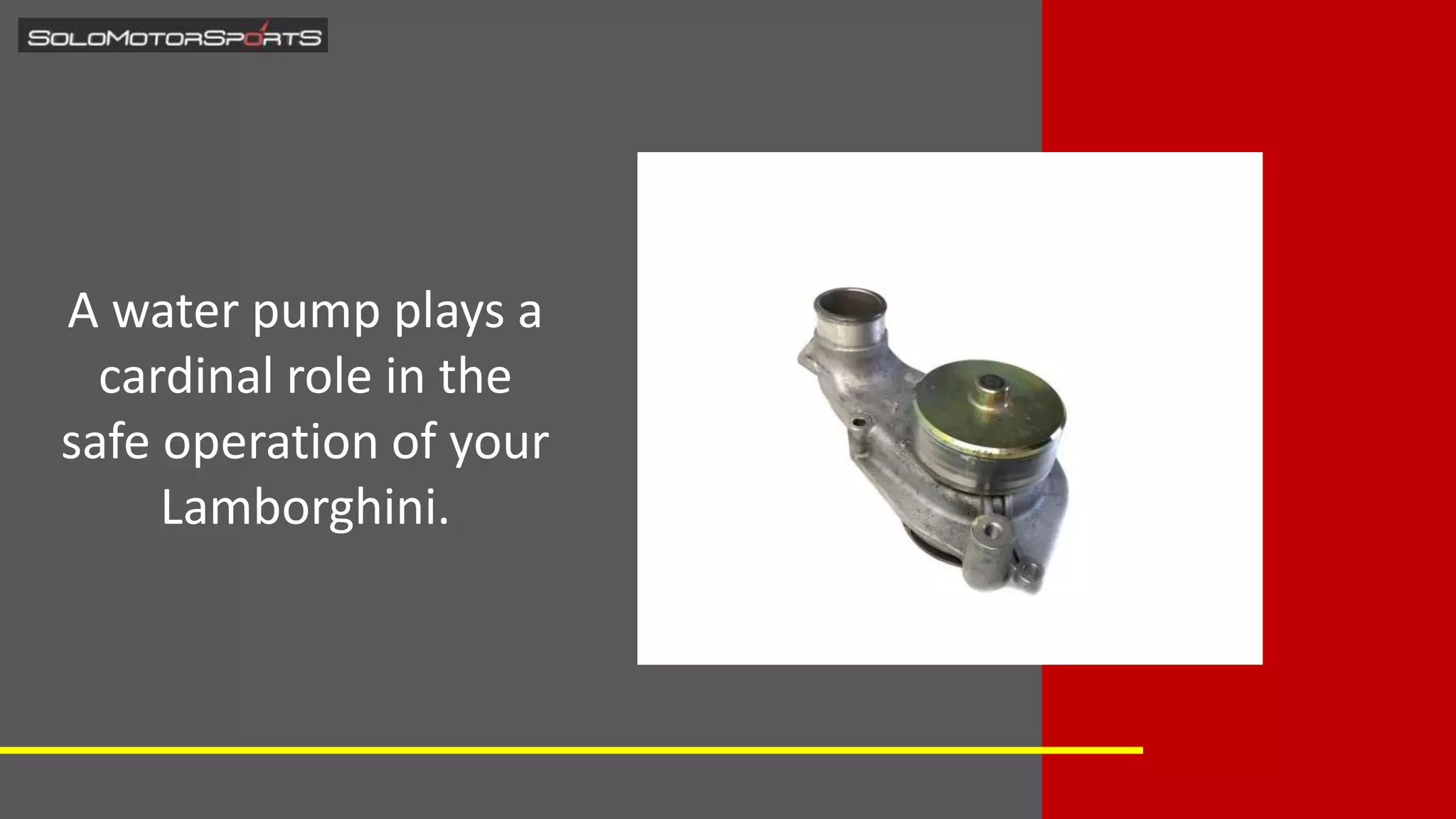 Symptoms Of A Defective Lamborghini Water Pump | PPT