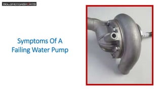Symptoms Of A Defective Lamborghini Water Pump | PPT
