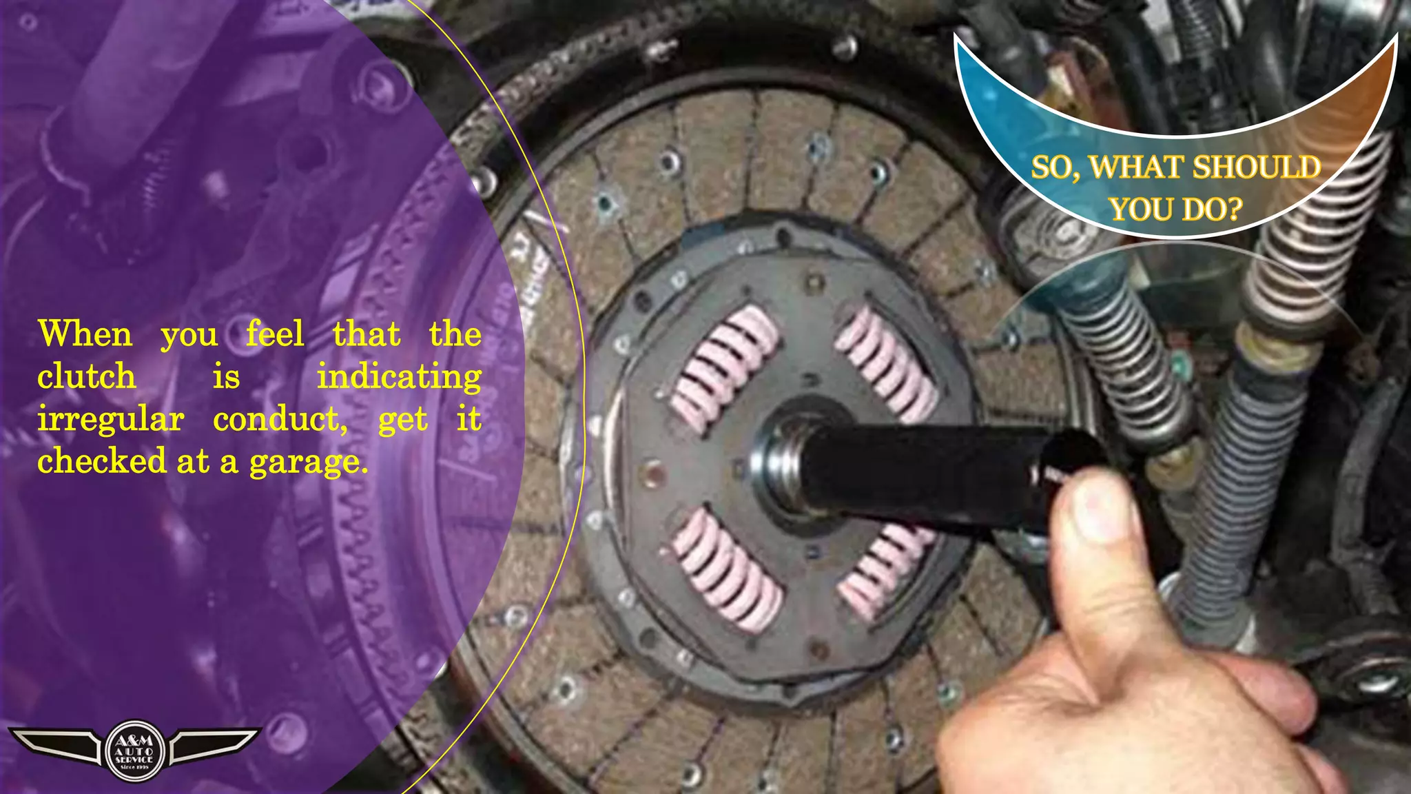Symptoms of a Failing Clutch while Driving your Car | PPT