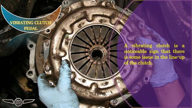 Symptoms of a Failing Clutch while Driving your Car | PPT