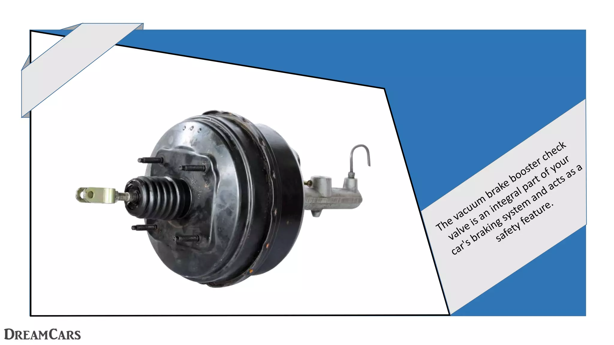 Symptoms of Brake Booster Failure in Cars | PPTX