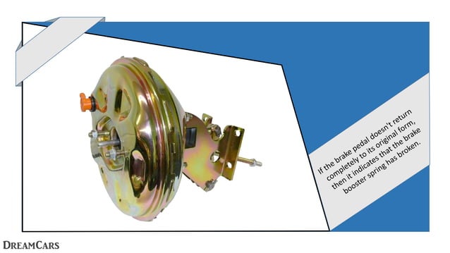 Symptoms of Brake Booster Failure in Cars | PPTX