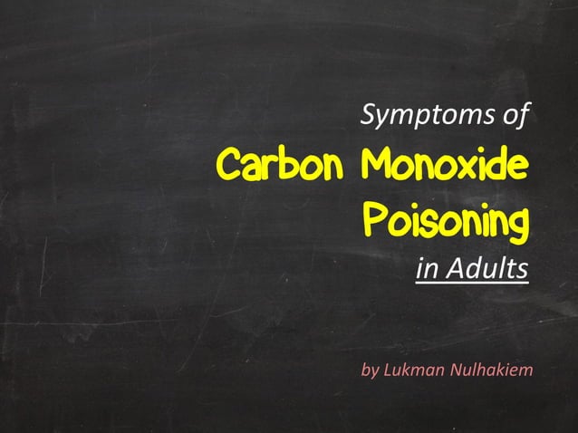 Symptoms of Carbon Monoxide Poisoning in Adults | PDF
