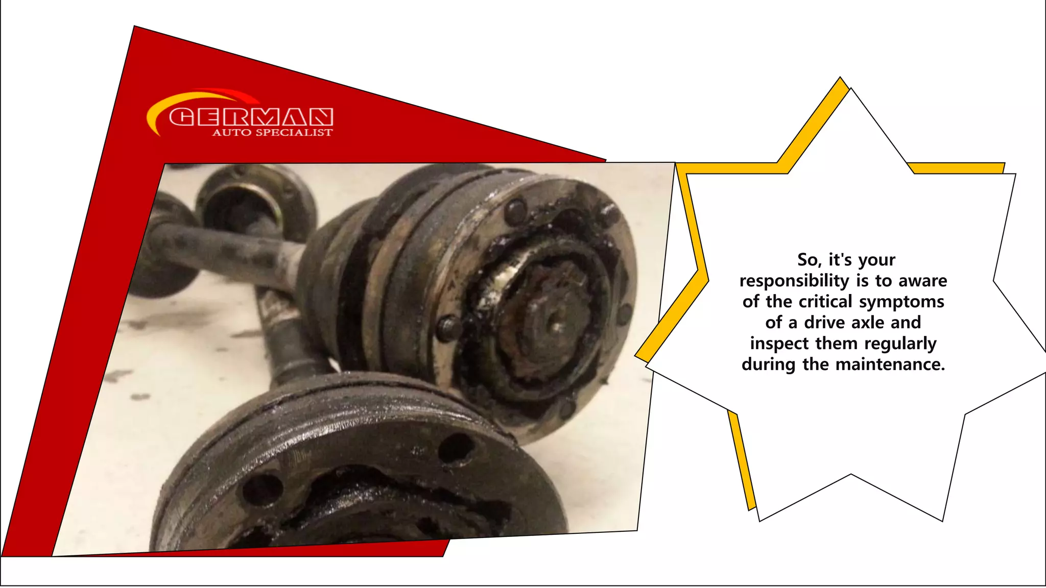 Symptoms of Damaged Drive Axle in your Car | PPTX | Auto Repair ...