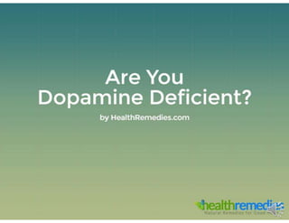 Symptoms of Dopamine Deficiency | PPTX