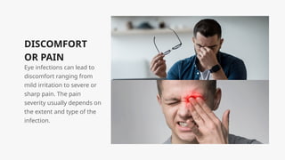 Eye Infection Symptoms You Shouldn't Ignore | PPTX
