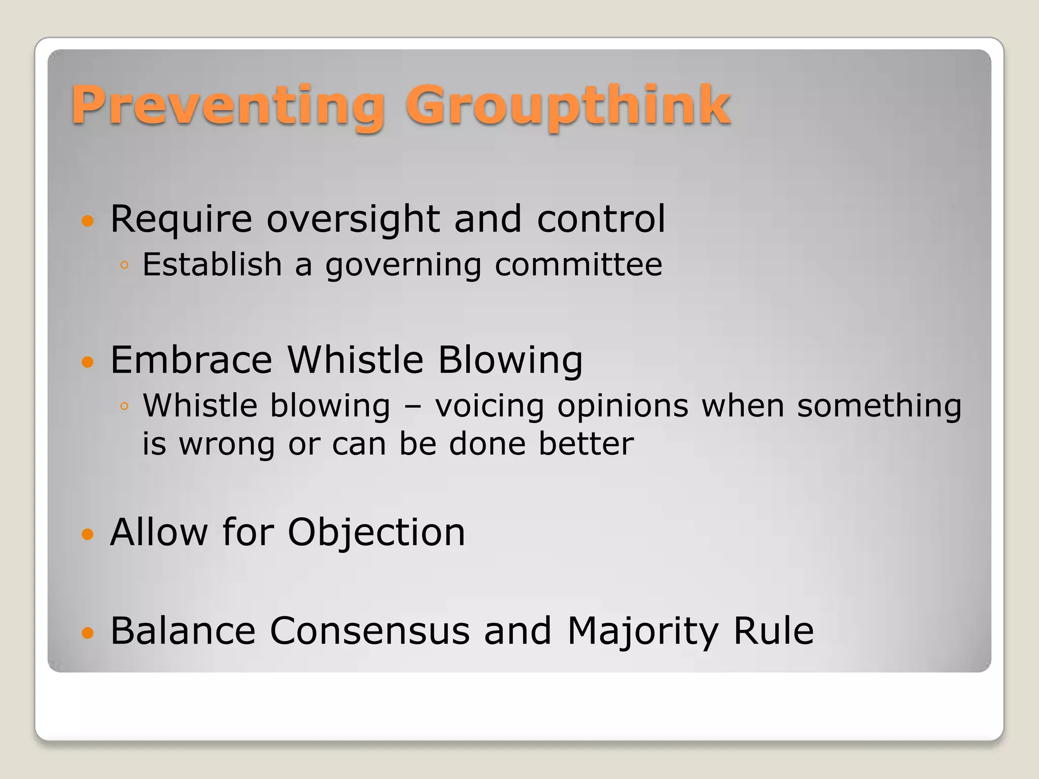 Symptoms of groupthink | PPTX