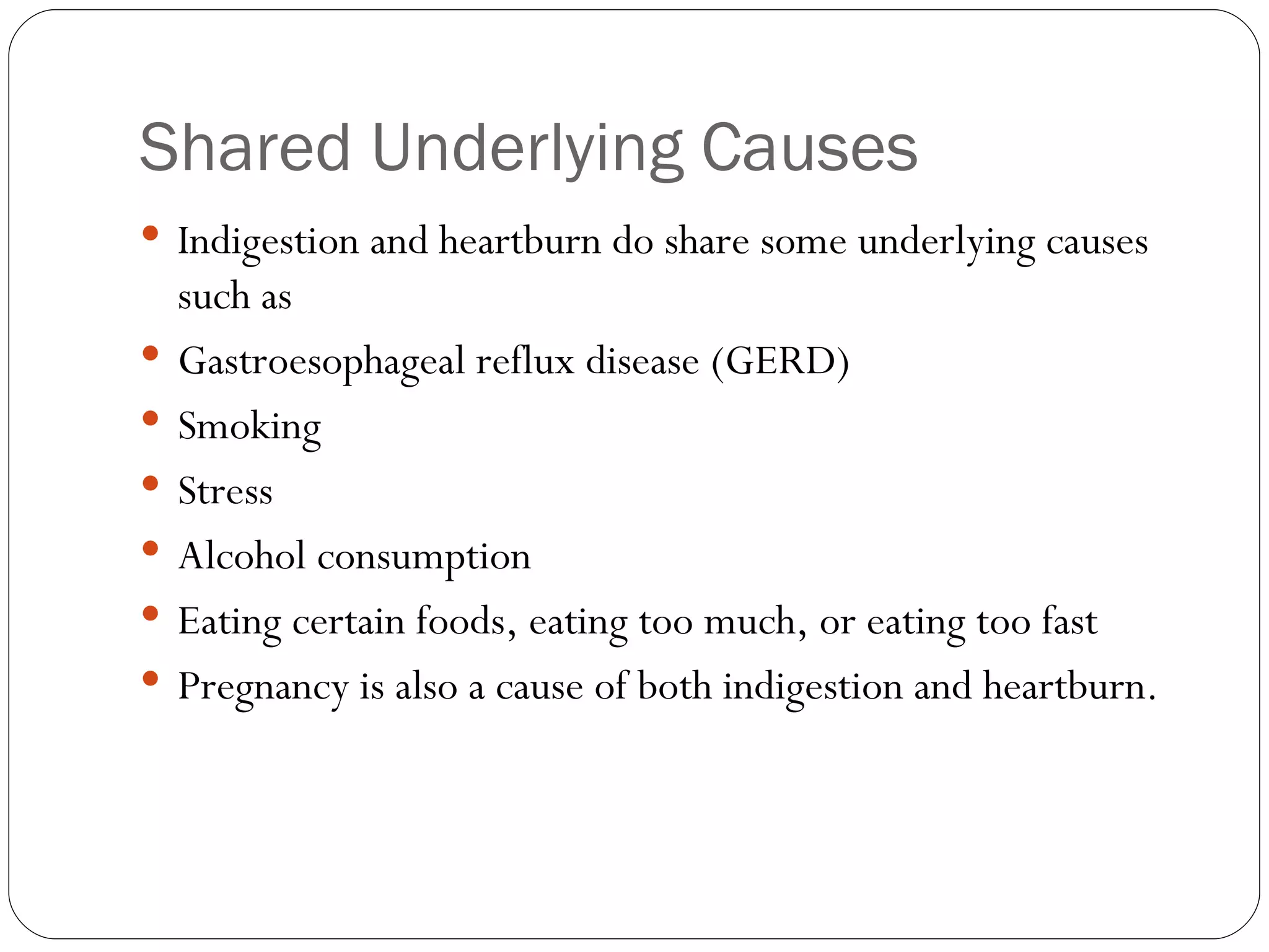 Symptoms Of Heartburn And Indigestion | PPT | Diseases and Conditions | Medical Health