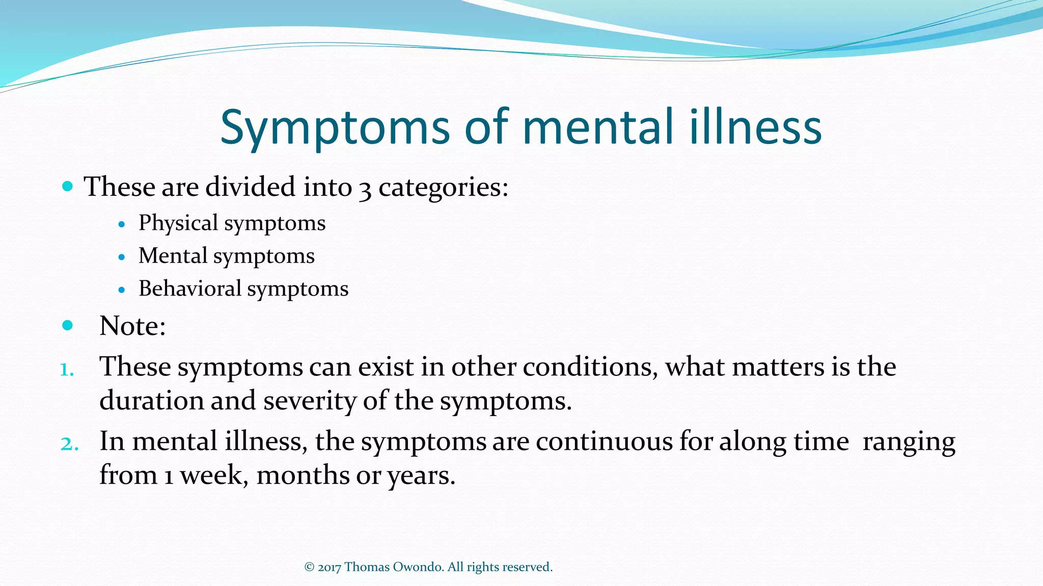 SYMPTOMS OF MENTAL ILLNESS.pptx
