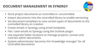 The power of document management in Synergy - Anne Thompson | PPT