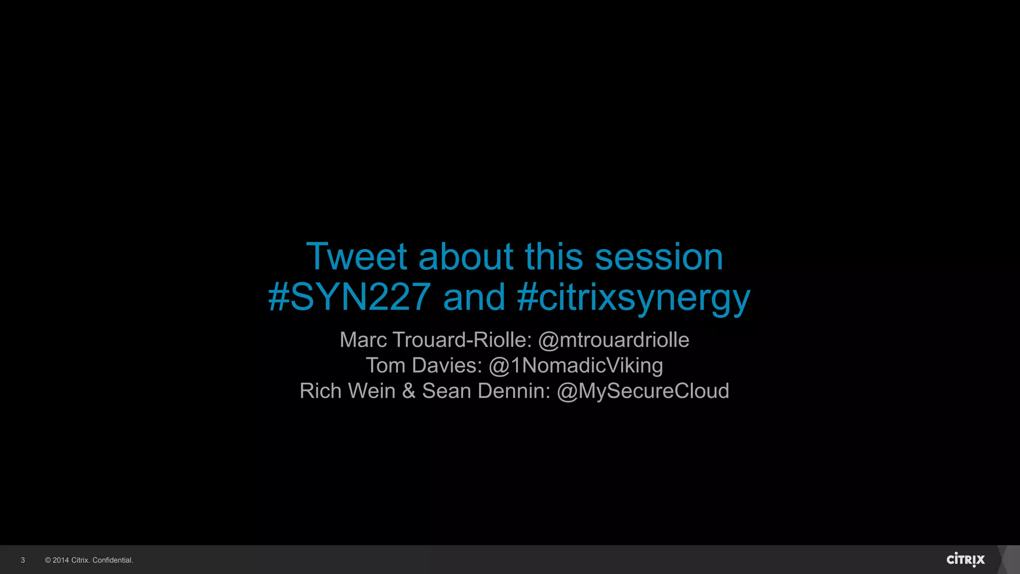 Citrix Synergy 2014 Syn227 Architecting Your Private Cloud Infrastr