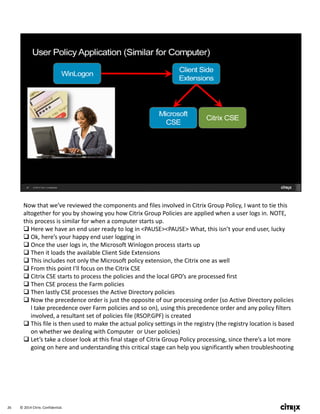 SYN406: Citrix Group Policy architecture and troubleshooting for XenApp ...