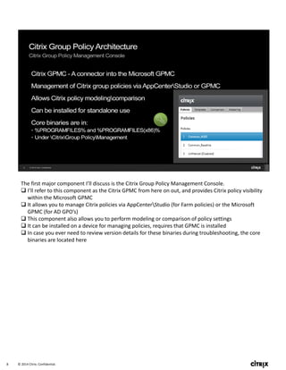 SYN406: Citrix Group Policy architecture and troubleshooting for XenApp ...