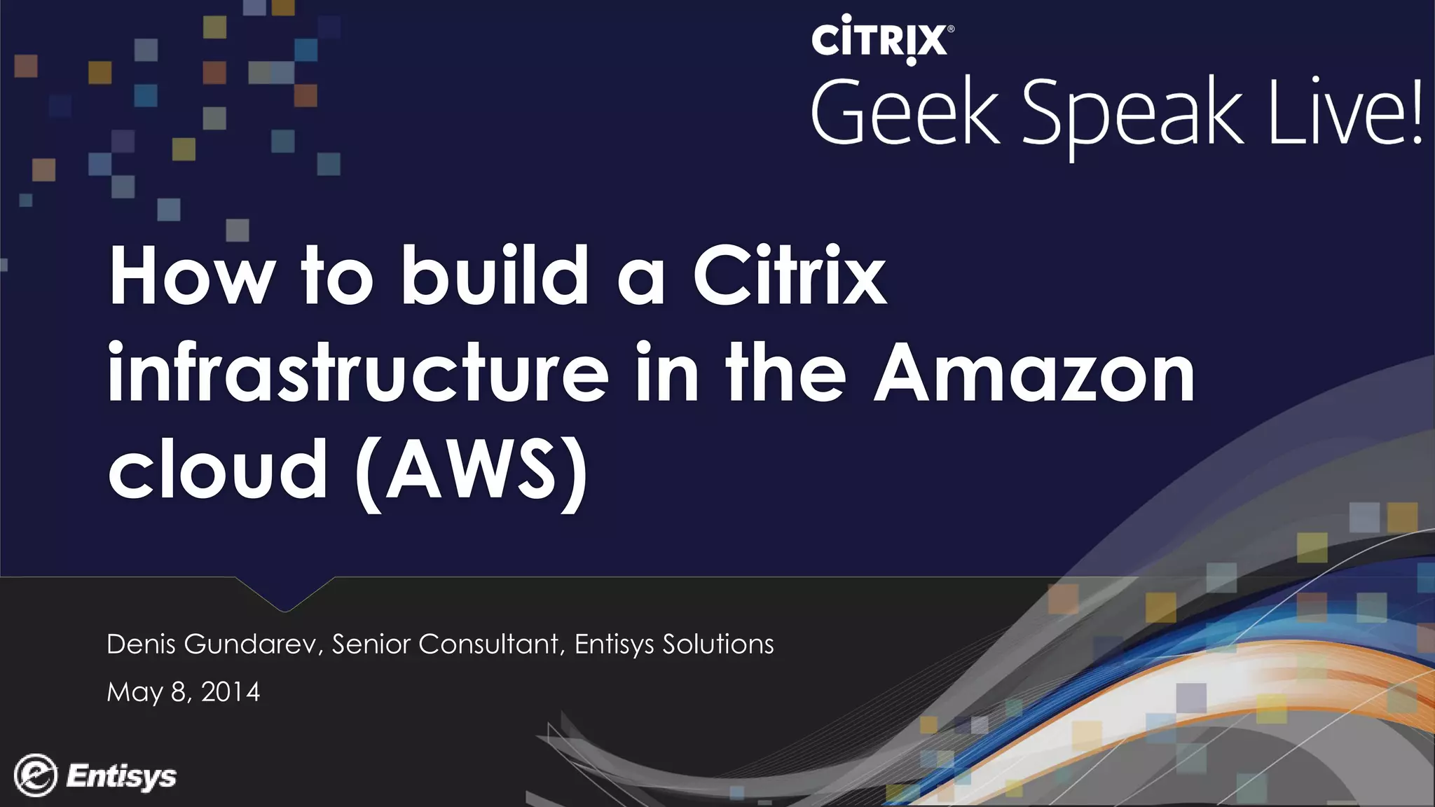 How to build a Citrix infrastructure on AWS | PDF
